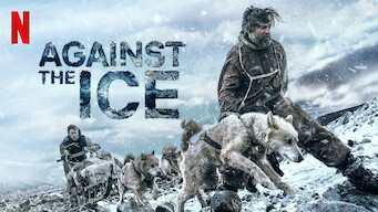 Against The Ice (2022) - Netflix | Flixable