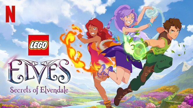 LEGO Elves: Secrets of Elvendale (2017) - Netflix | Flixable