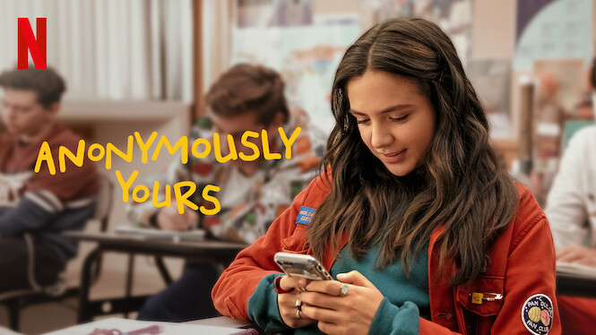Anonymously Yours (2021) - Netflix | Flixable